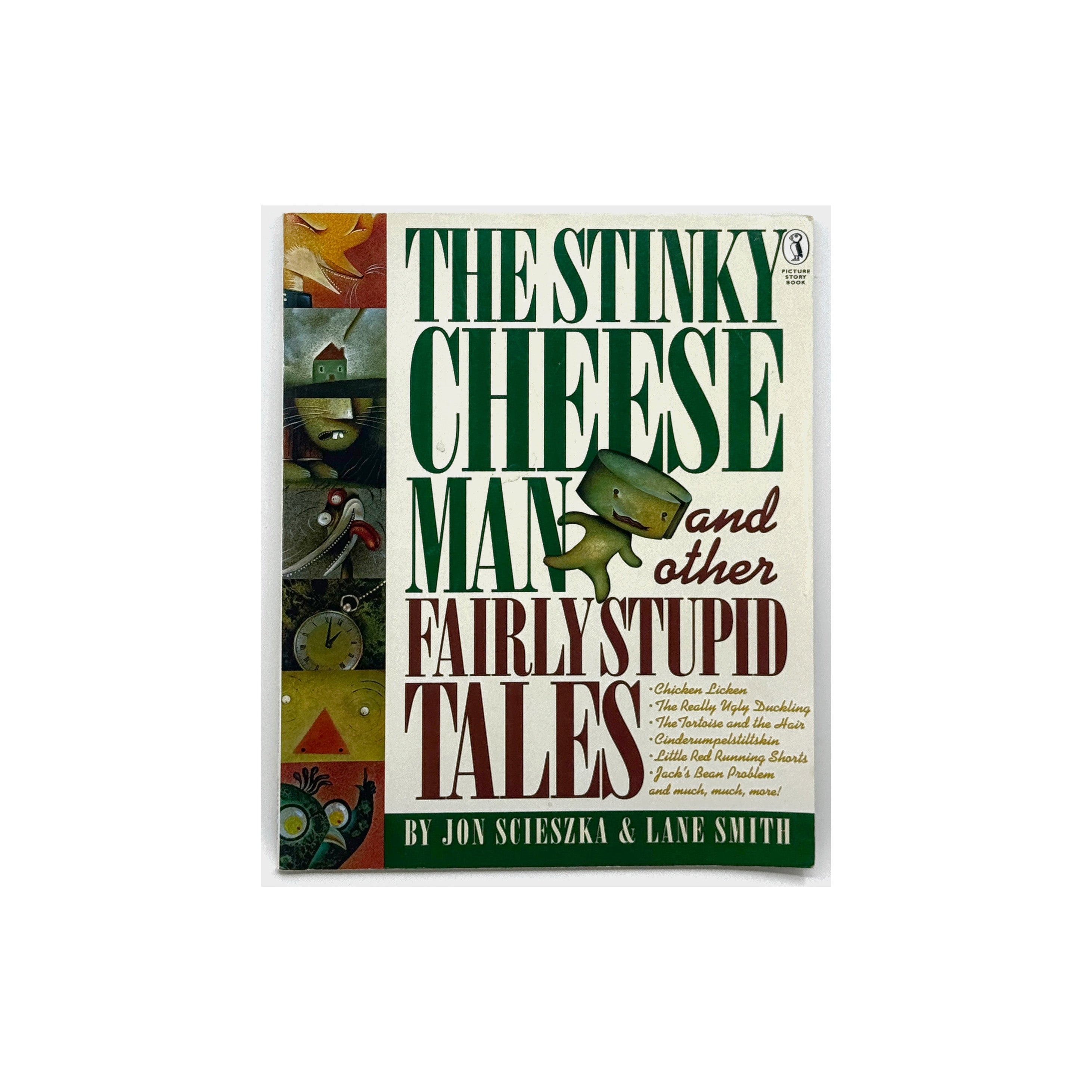The Stinky Cheese Man and Other Fairly Stupid Tales by Jon Scieszka ...