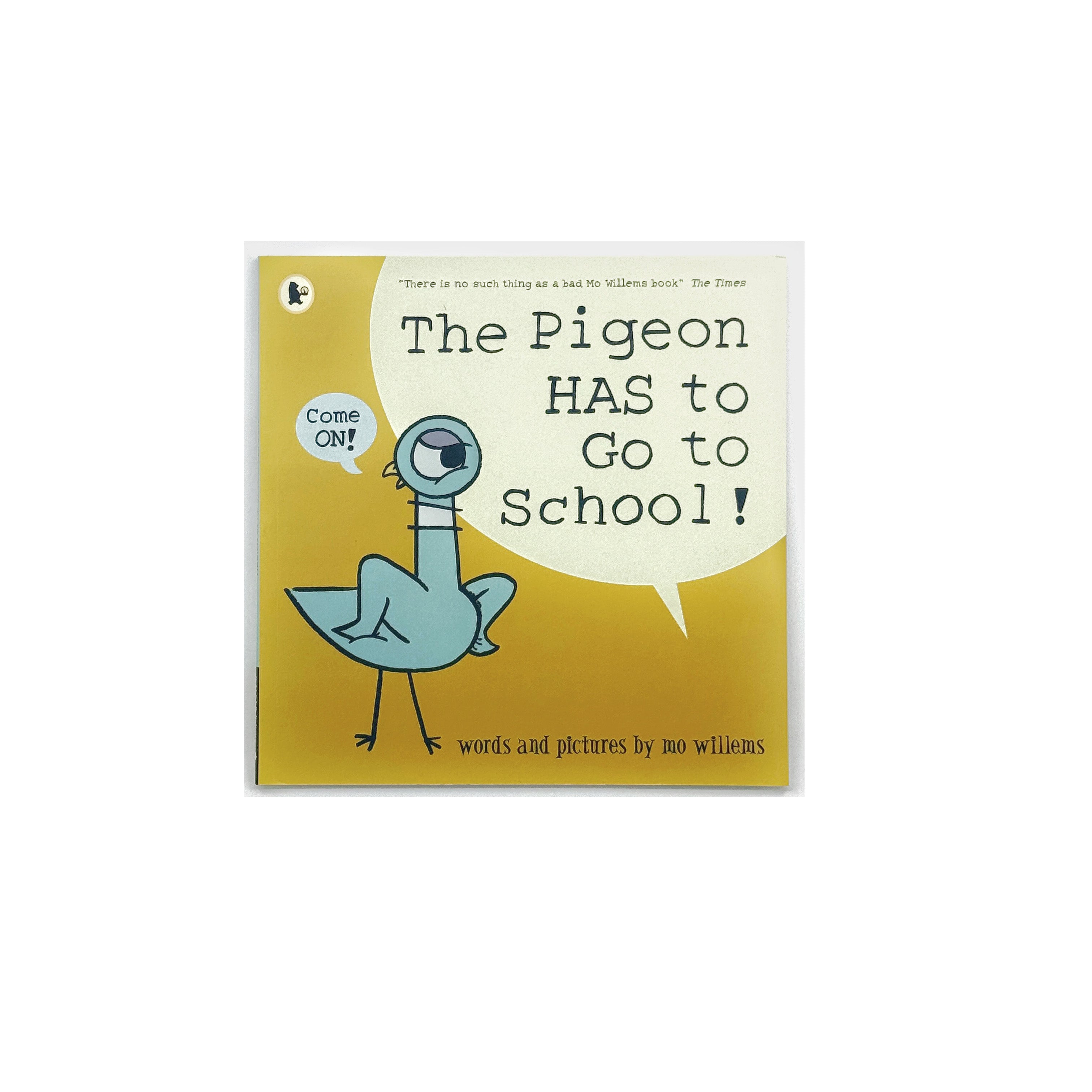 The Pigeon HAS to Go to School! by Mo Willems – Little Modern Reader