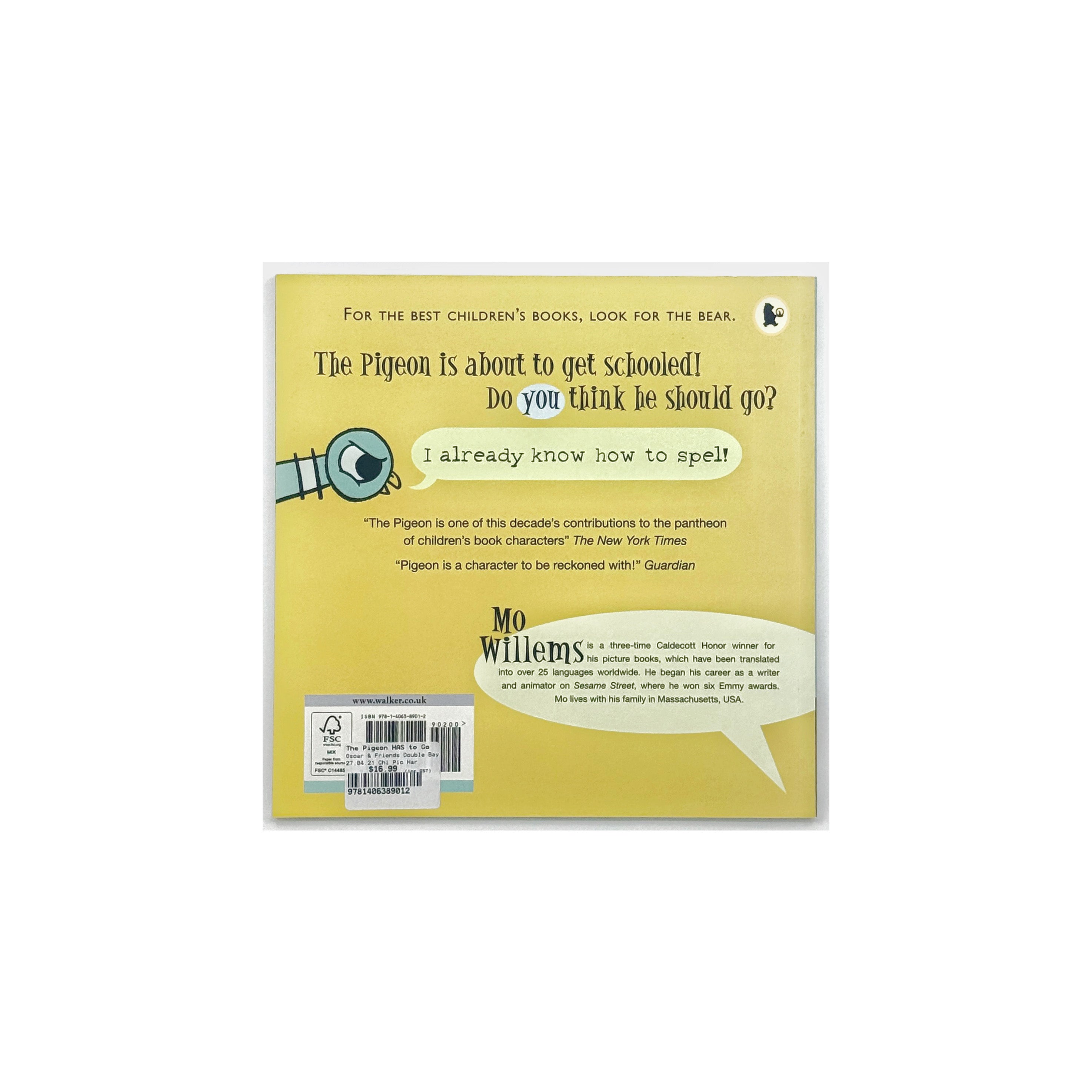 The Pigeon HAS to Go to School! by Mo Willems – Little Modern Reader